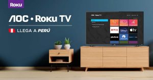 AOC y Roku TV en alianza presentan sus primeros televisores en Perú ...
